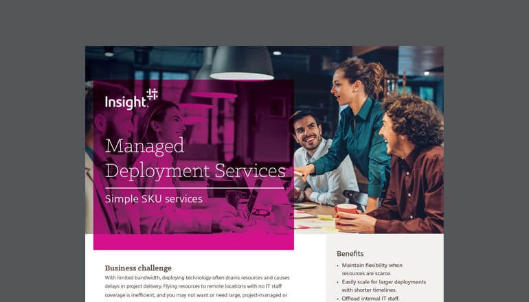 Managed Deployment Services | Insight Canada
